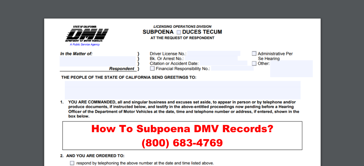 What is a DMV Subpoena - DMV Subpoena and Lawsuit Serving Processes